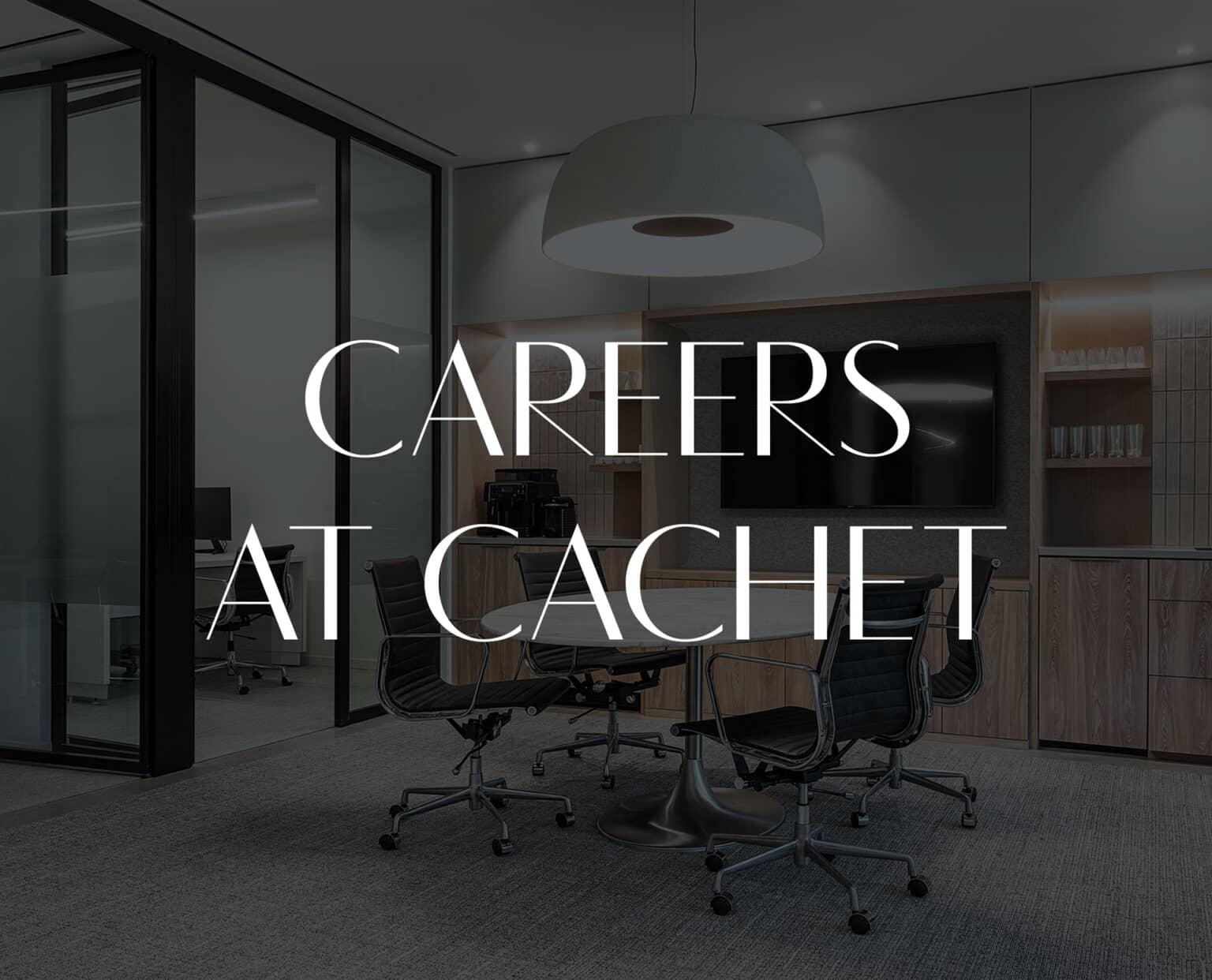 Careers | Cachet Homes